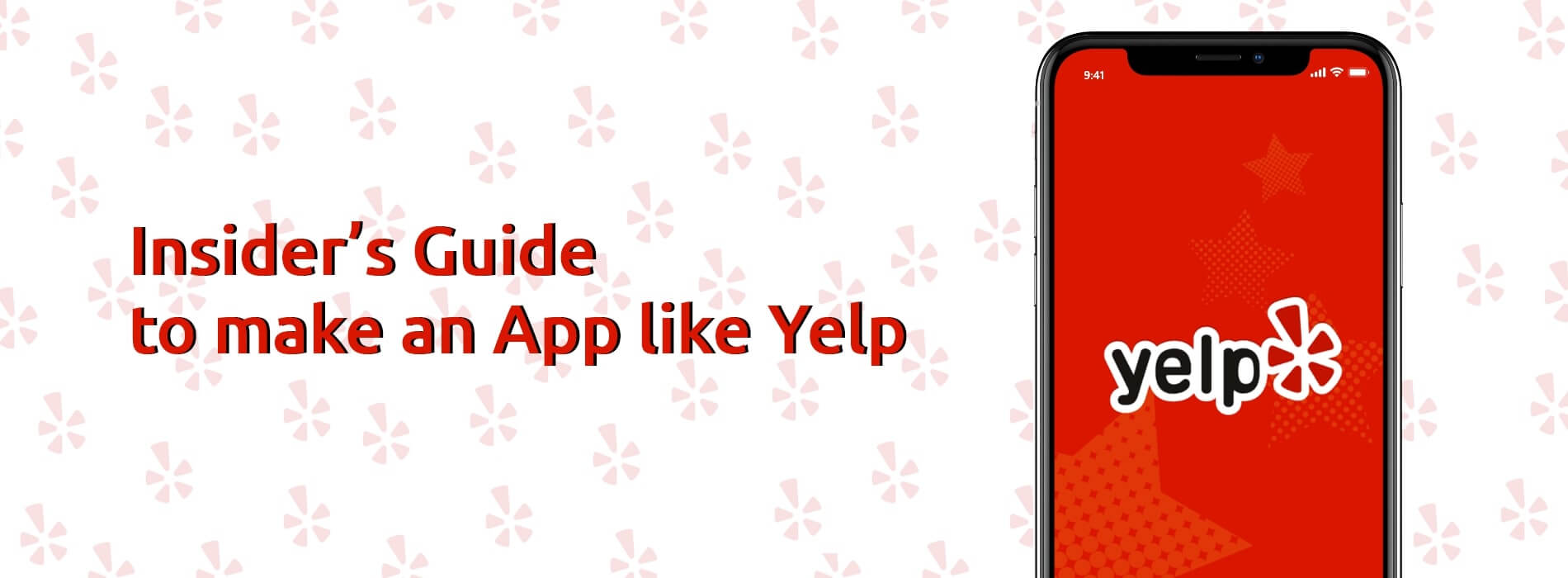 Guide To Make An App Like Yelp